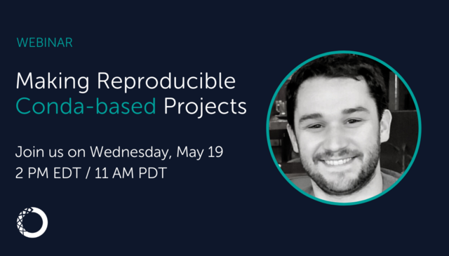 Webinar: Making Reproducible Conda-based Projects